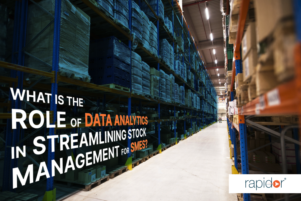 Role of Data Analytics In Stock Management for SMEs