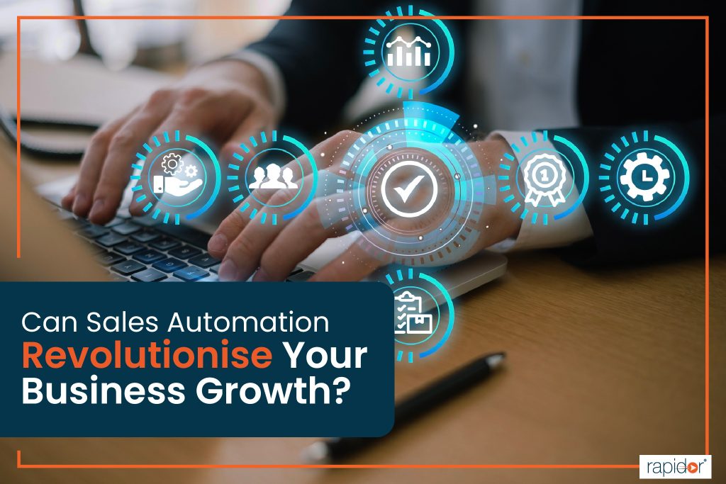 Revamp Legacy Sales Processes with Sales Automation