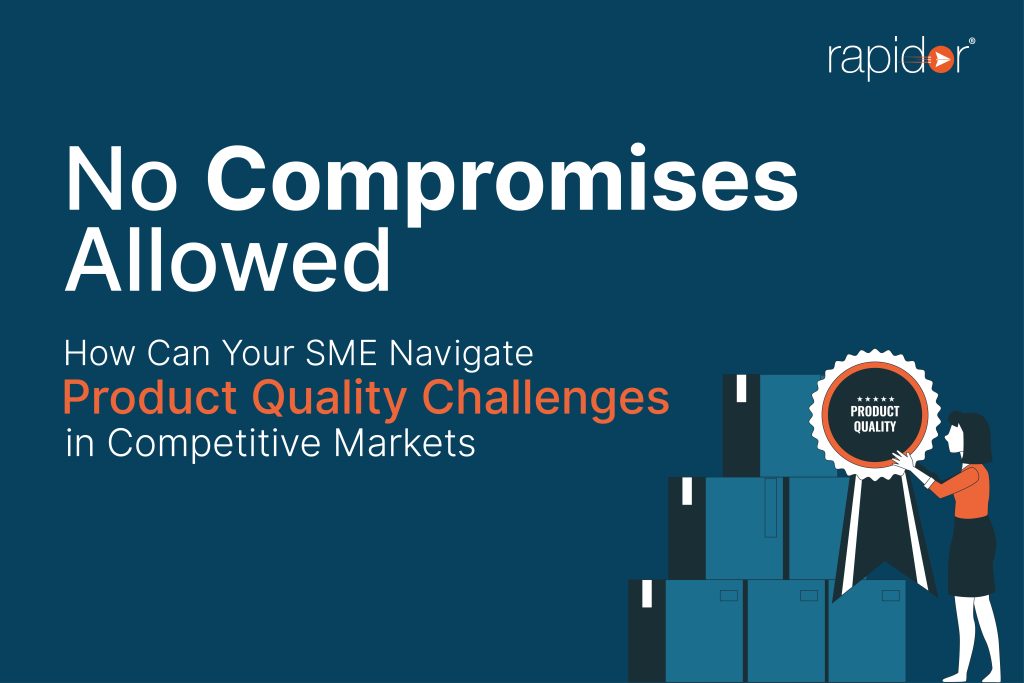 Navigating Product Quality Challenges in Competitive Markets: SME ...